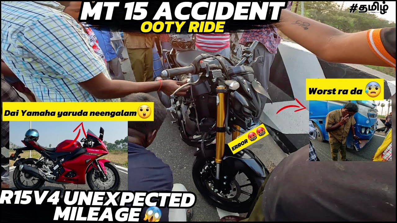 Mt15 Accident 😨| R15v5 unexpected mileage🤩|Ooty last episode #explore # ...