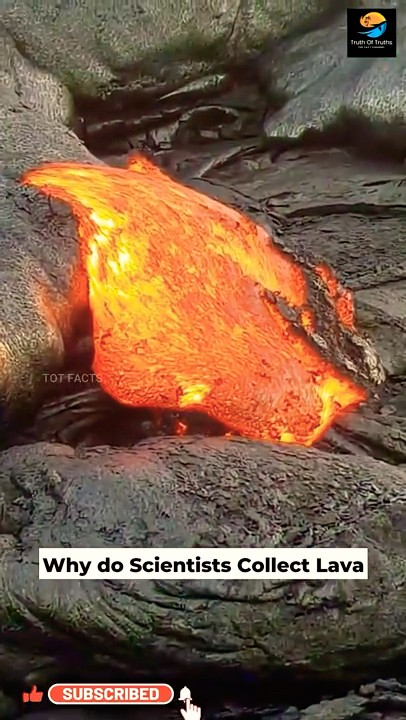 Why do Scientists Collect Lava ll TOT FACTS - YouTube