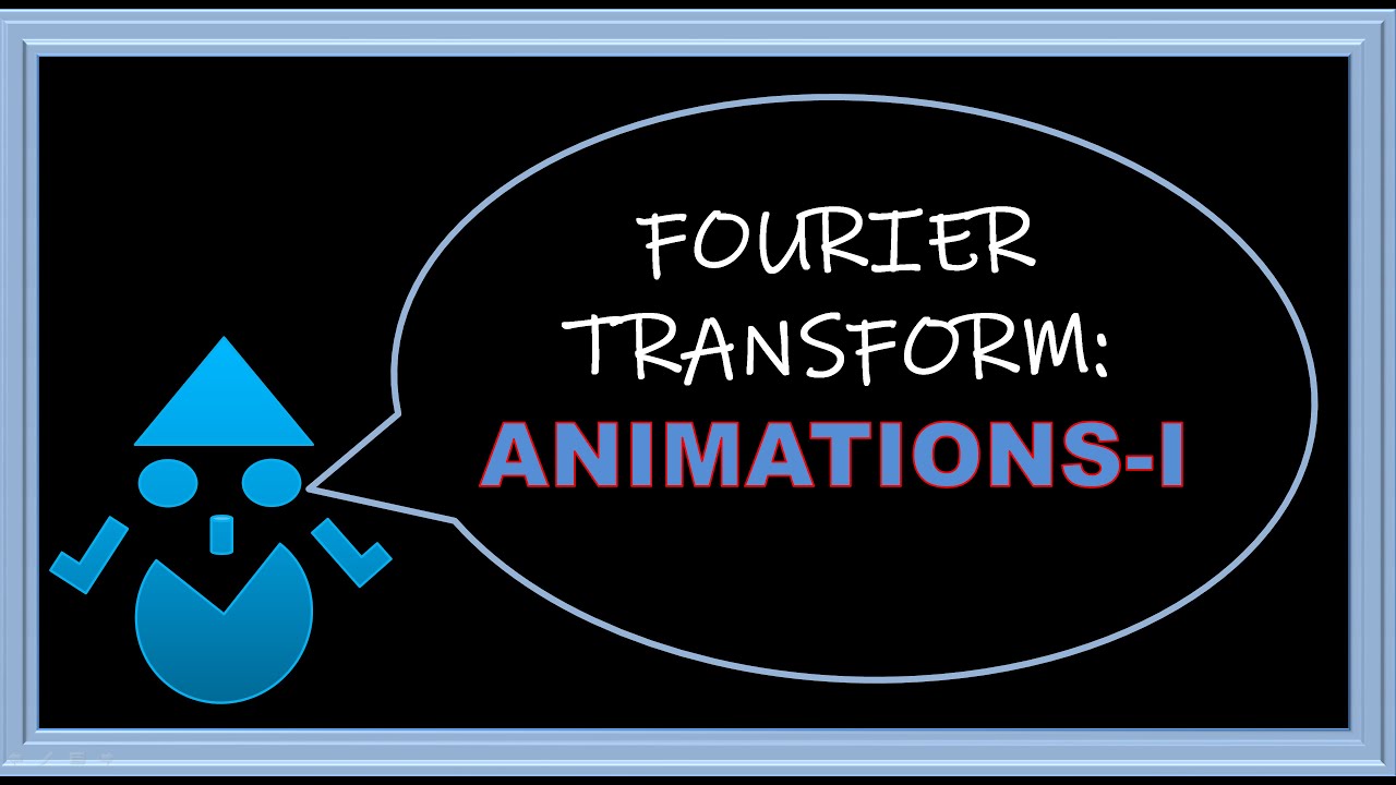 Fourier Animation 01 : Featuring Time-Frequency, Mixing & Expansion ...