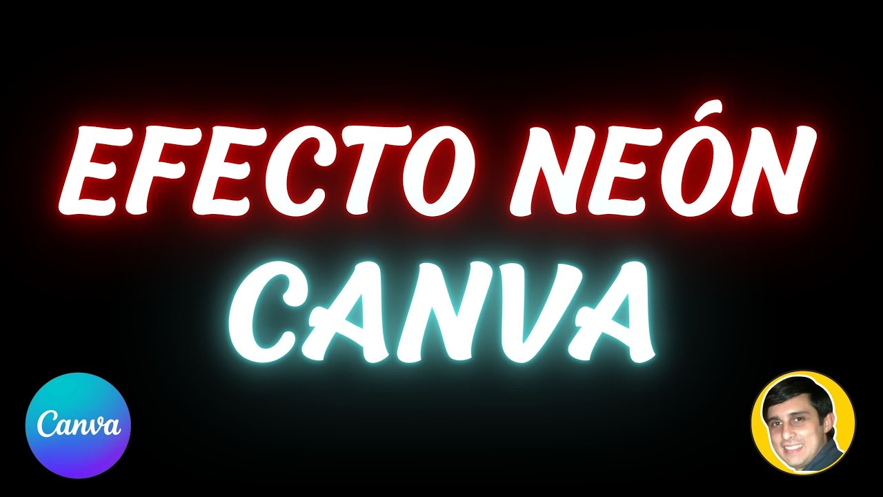 Cómo HACER el EFECTO NEÓN en CANVA - YouTube