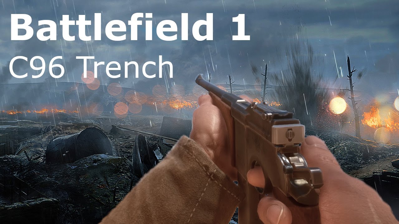 Tap Fire Dream - Mauser C96 Trench Carbine | Battlefield 1 - YouTube