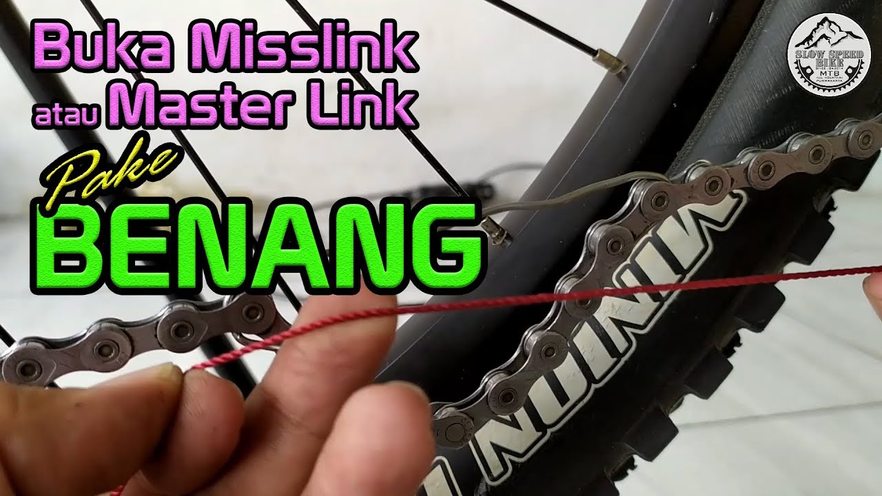 Tips dan Trik Membuka Misslink atau Master Link Rantai Sepeda - YouTube