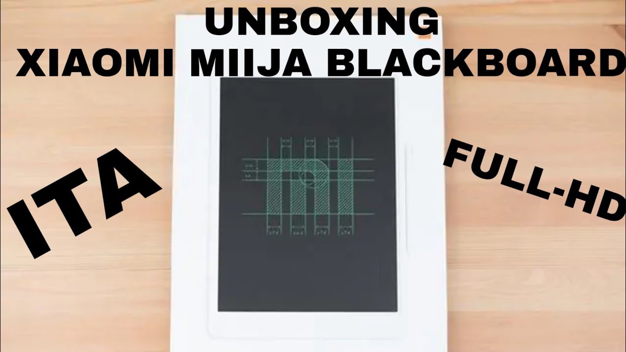 UNBOXING XIAOMI MIIJA BLACKBOARD 13.5" 2020 ITA - YouTube