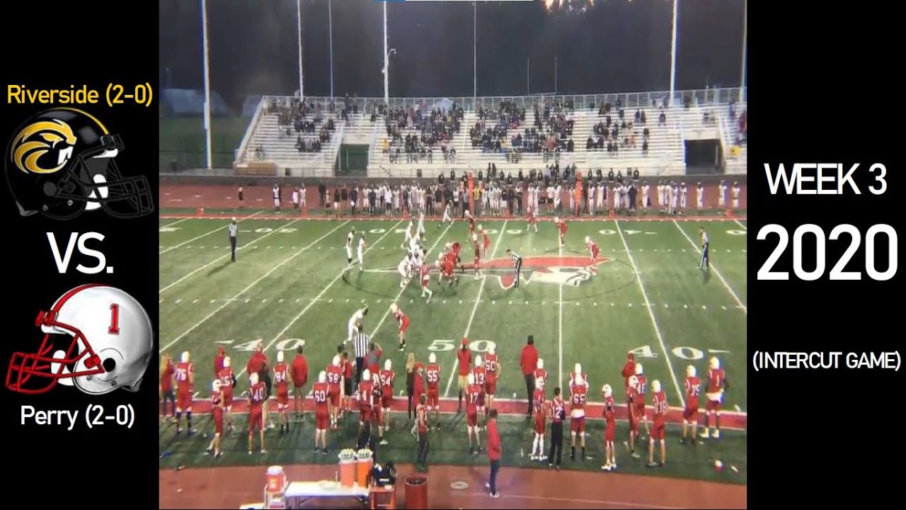 Riverside Beavers (2-0) vs. Perry Pirates (2-0) - 2020 Ohio High School ...