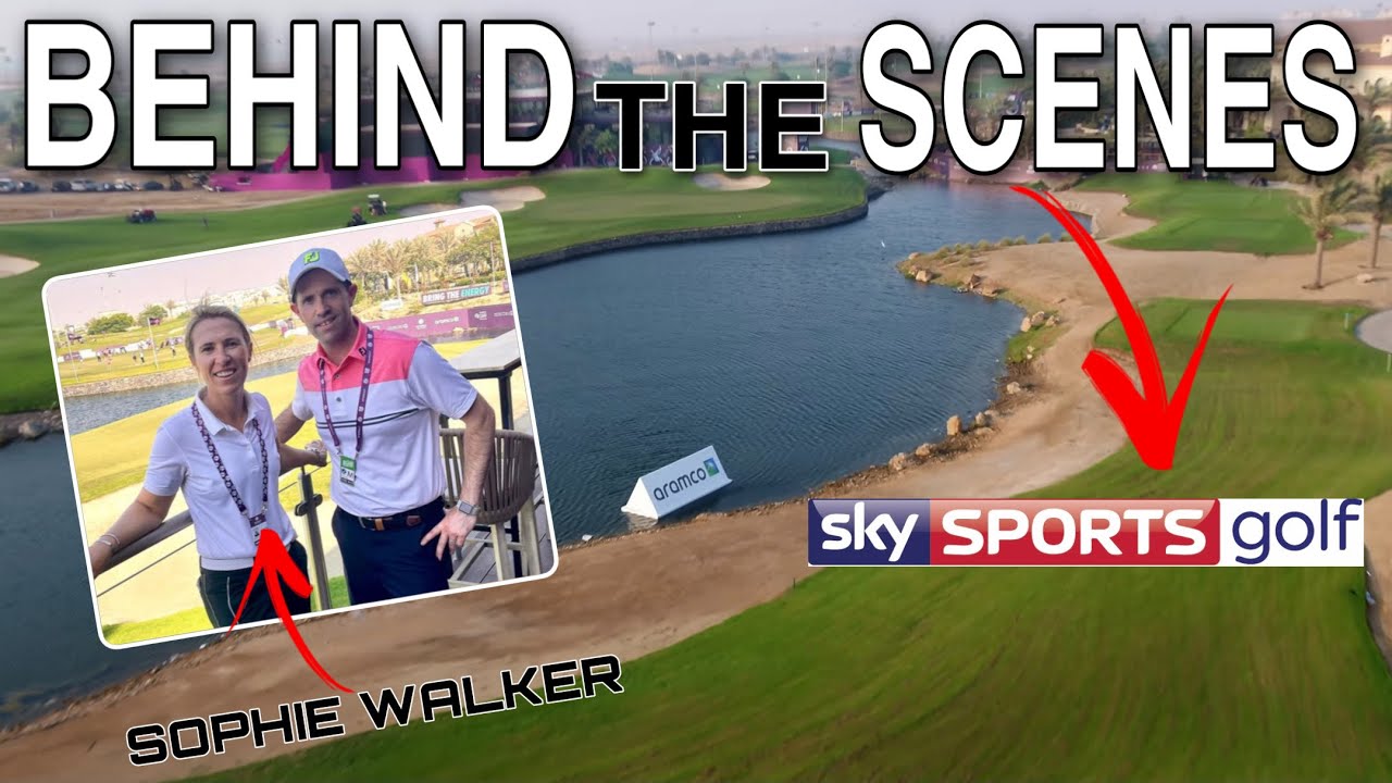 SKY SPORTS GOLF | Behind the scenes - YouTube