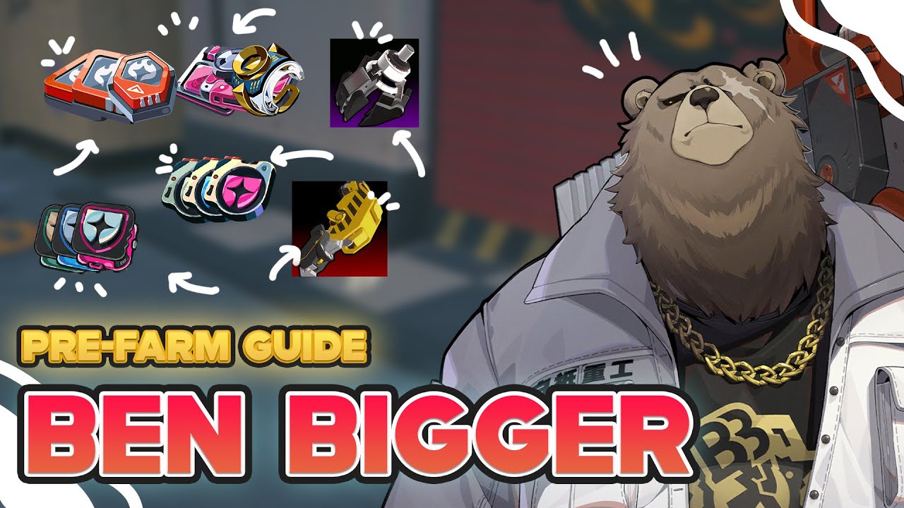 Ben Bigger Pre Farm Guide | Zenless Zone Zero - YouTube