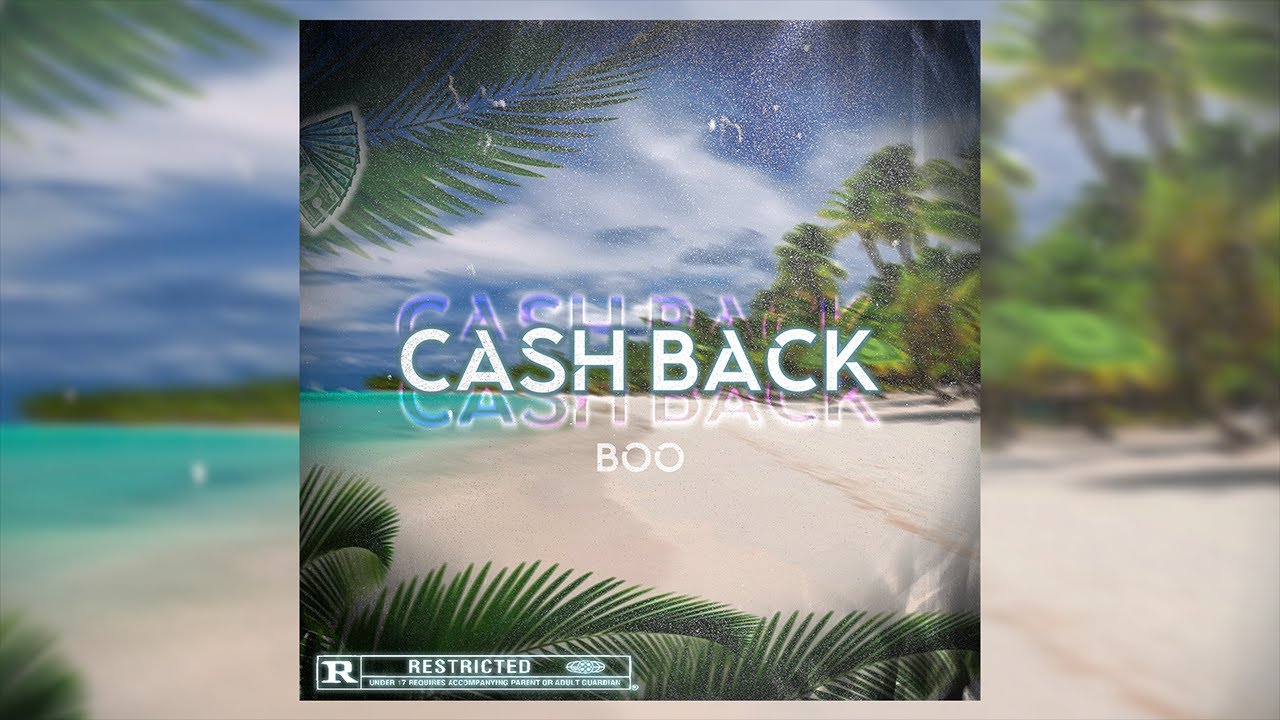 Boo - Cash back - YouTube