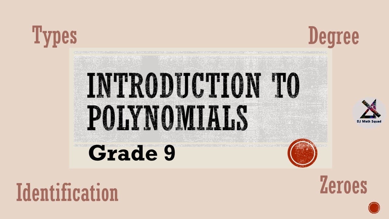 Introduction to Polynomials Grade 9 - YouTube