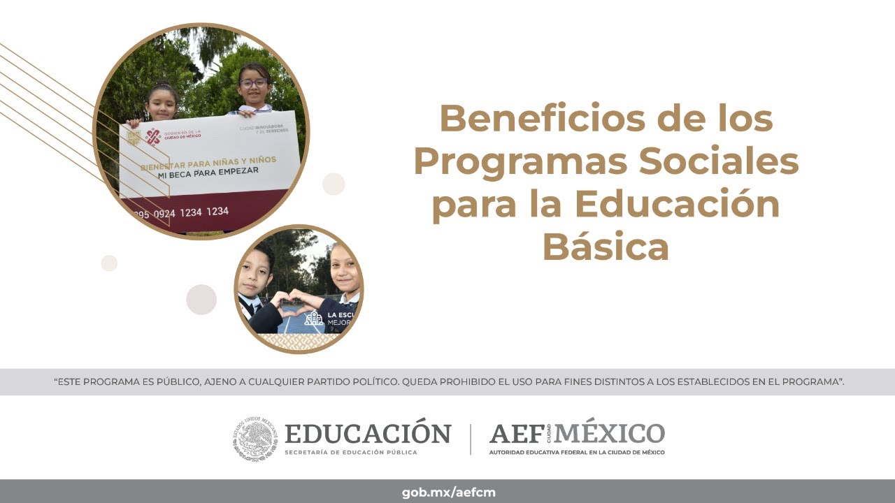 Beneficios de los Programas Sociales para la Educación Básica - YouTube
