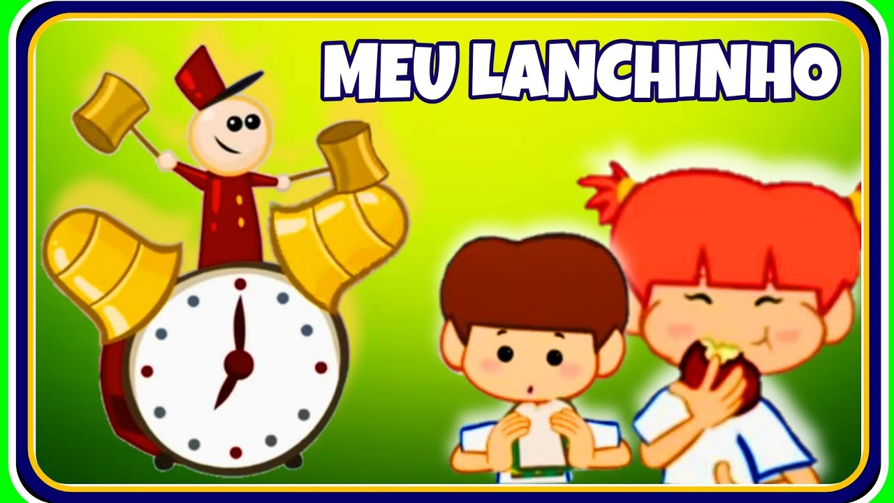 Meu Lanchinho/Meu sininho/Sininho canção infantil/Galinha Pintadinha ...