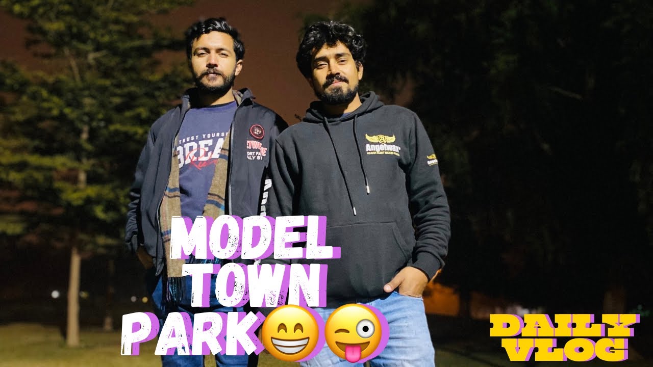 Model Town park ma mustian 😜🤣 - YouTube