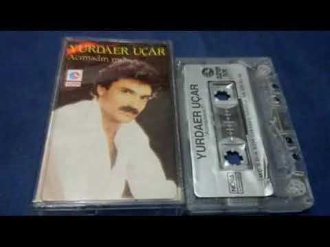 Yurdaer Uçar - Acimadinmi - 1987 FULL ALBUM