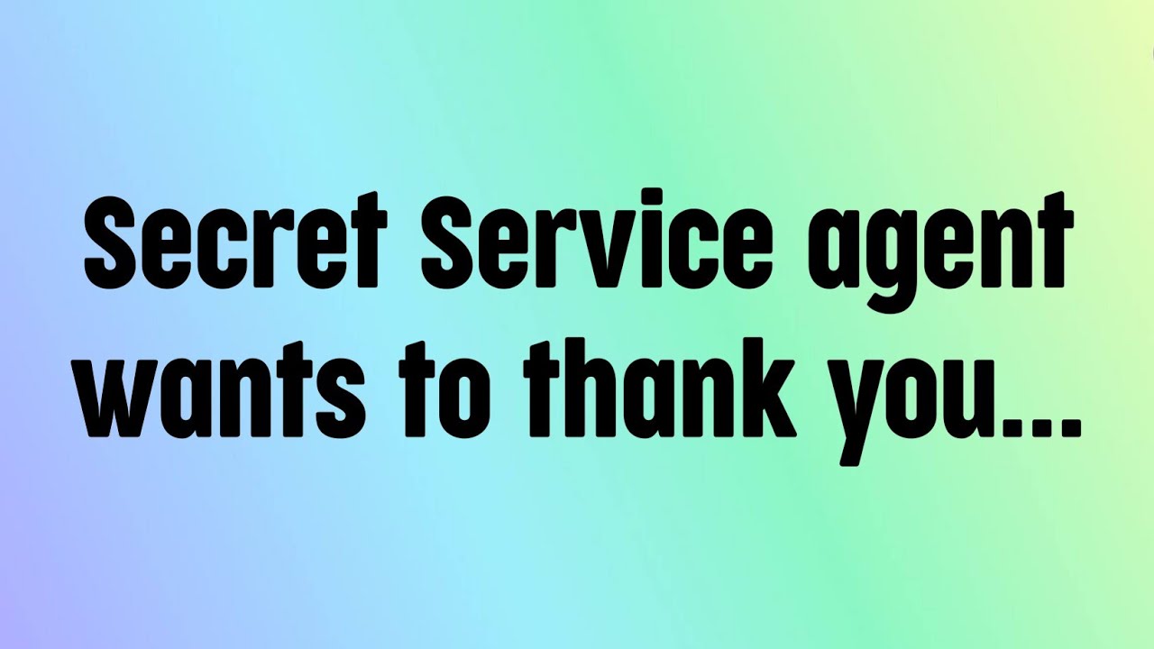 🌈God message today | Secret Service agent wants to thank you... - YouTube