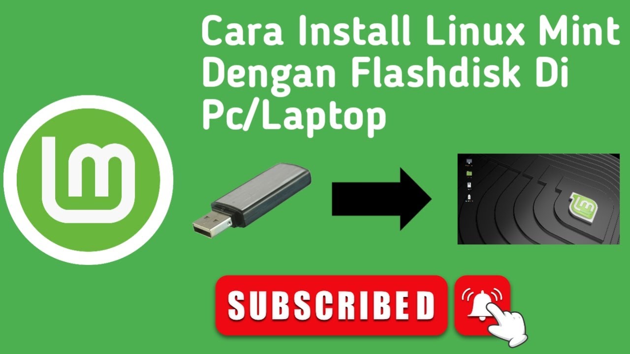 Tutorial Cara Install Linux Mint Dengan Flashdisk Di Pc/Laptop - YouTube