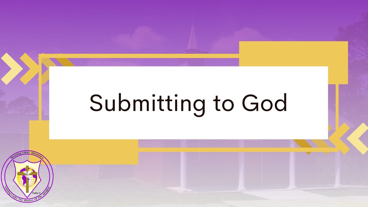 Submitting to God - YouTube