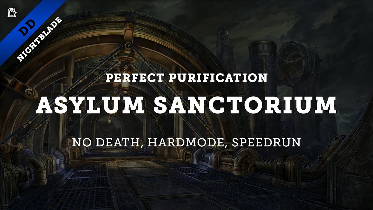 Asylum Sanctorium - Perfect Purification (No Death, Hardmode, Speedrun ...