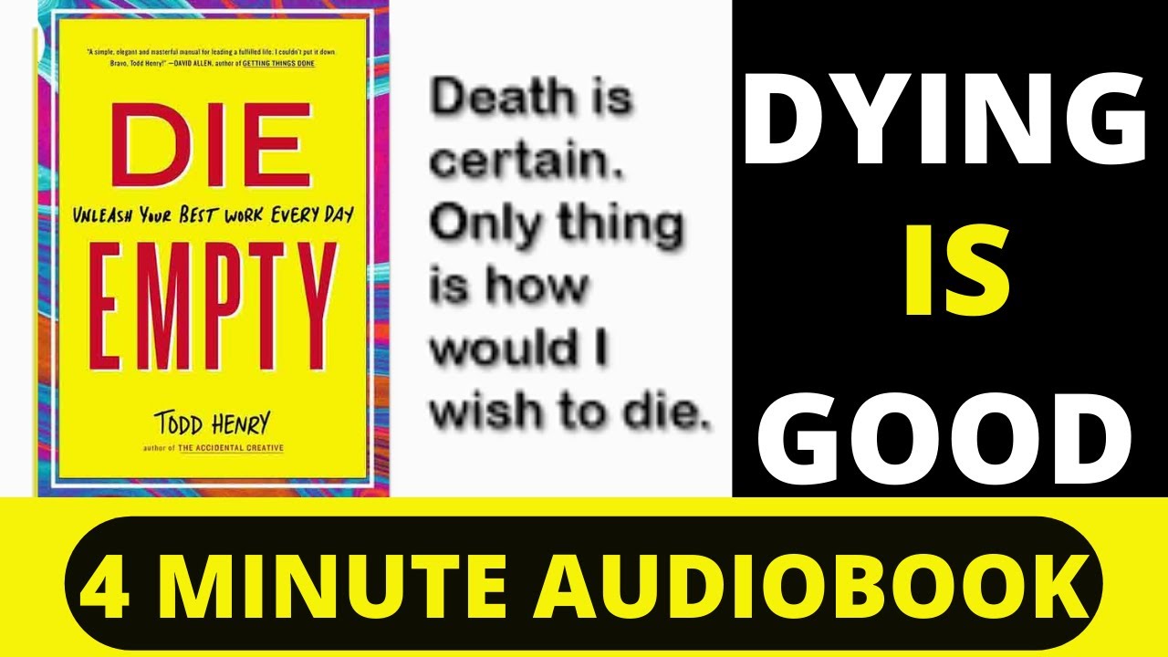 DIE EMPTY BOOK SUMMARY in 5 MINUTES - Short Inspirational Audiobook ...