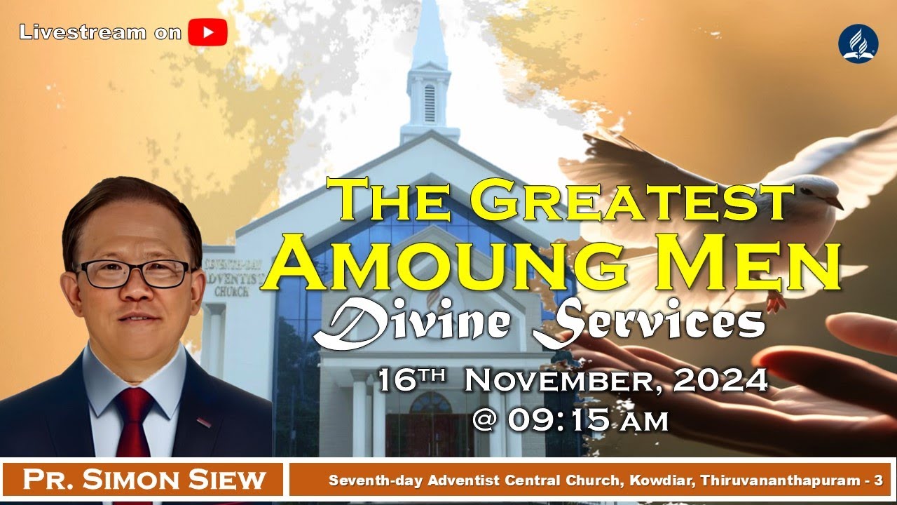 Seventh-day Adventist Central Church - Divine Service - Nov 16 , 2024 ...