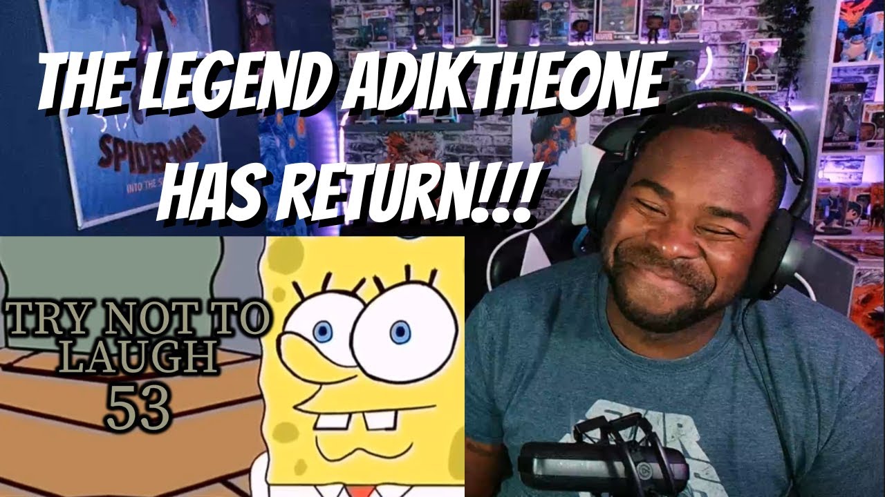 Try not to laugh CHALLENGE 53 by @AdikTheOne REACTION - YouTube