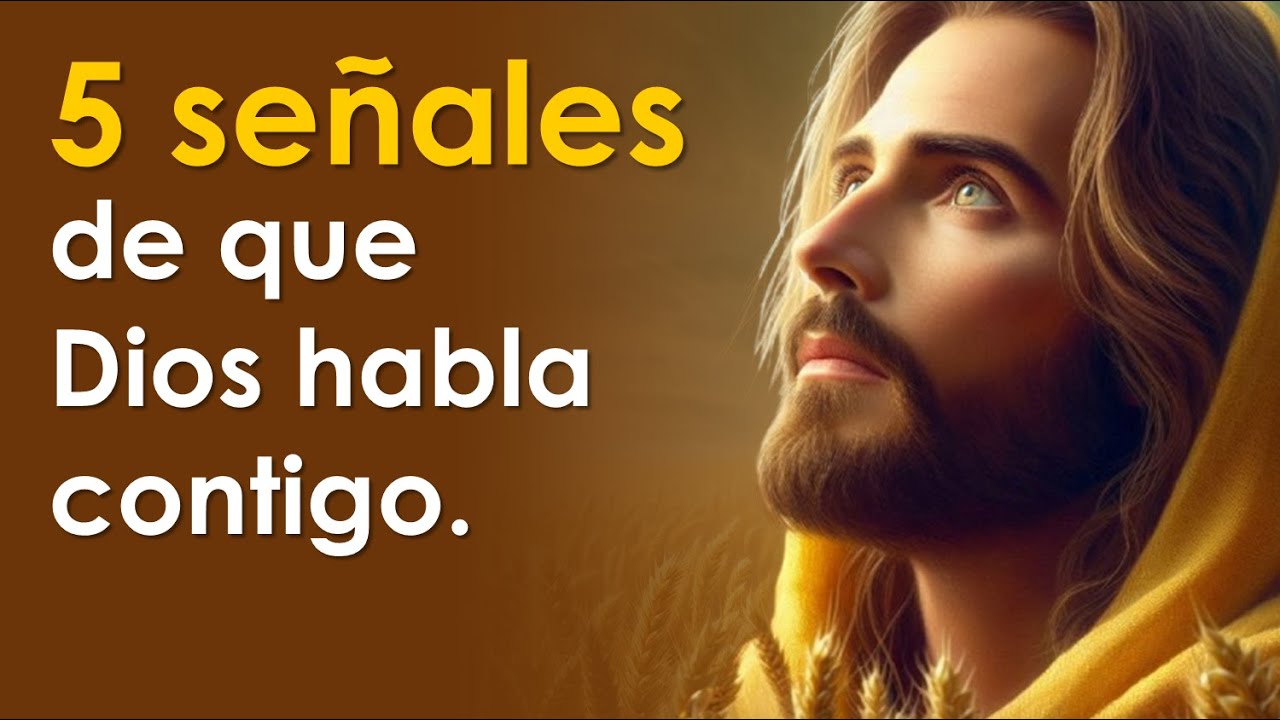 5 señales de que Dios habla contigo | ESCUCHA LA VOZ DE DIOS 🙏 - YouTube