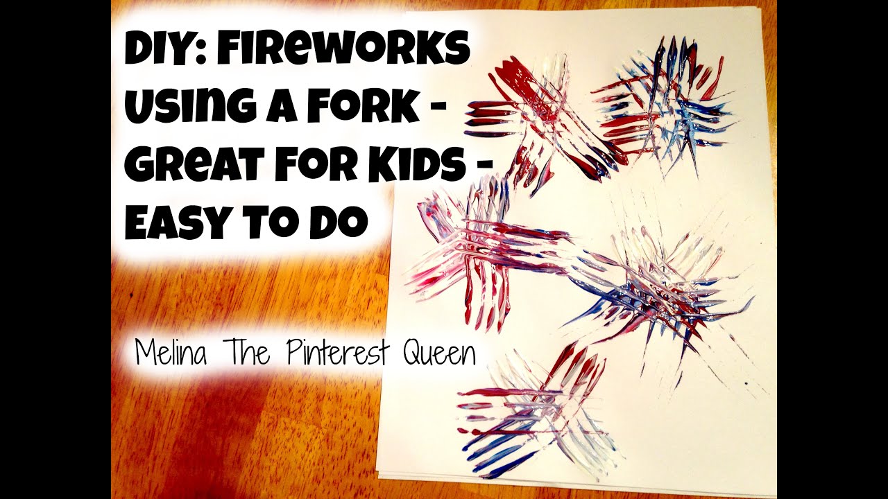 DIY: Fireworks Using A Fork - Easy Craft For Kids - YouTube