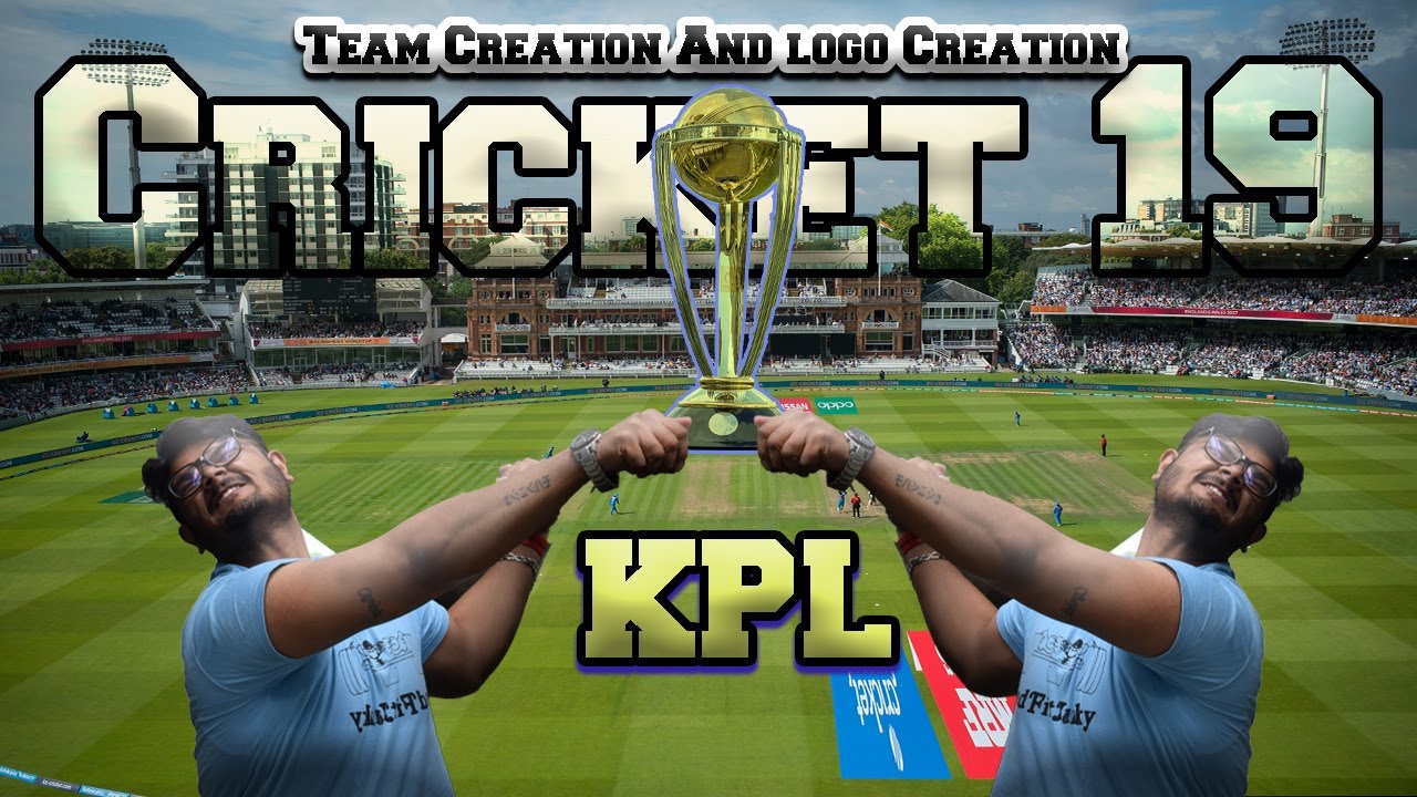 KPL | Team and Logo Creation live | Cricket 19 - YouTube
