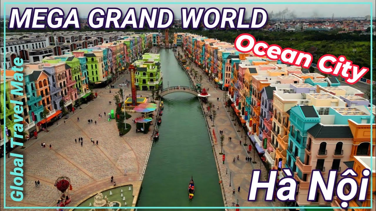 Venice Paris or Hà Nội? Mega Grand World Hanoi VinHomes Ocean City 🇻🇳 Vietnam - YouTube