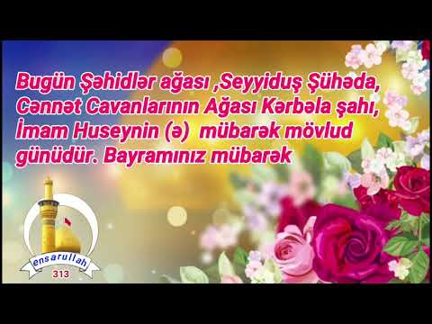 Ya Hüseyn mövludun mübarək