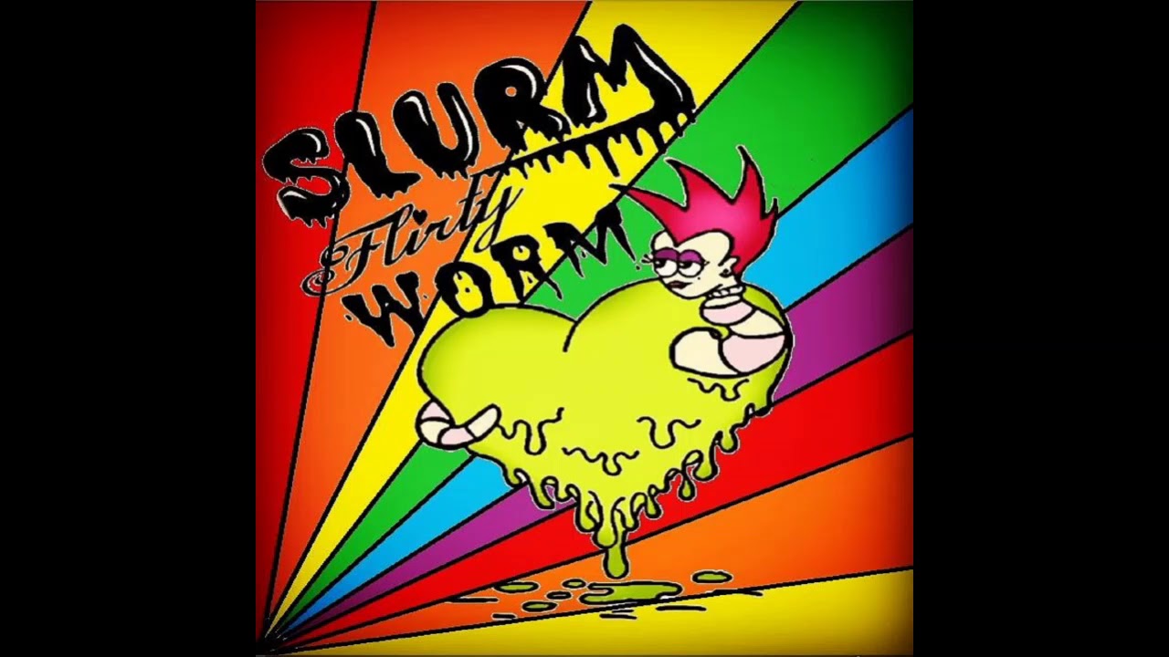 Slurm Flirty Worm - 2C Cheese Punks Vol. 1 - YouTube