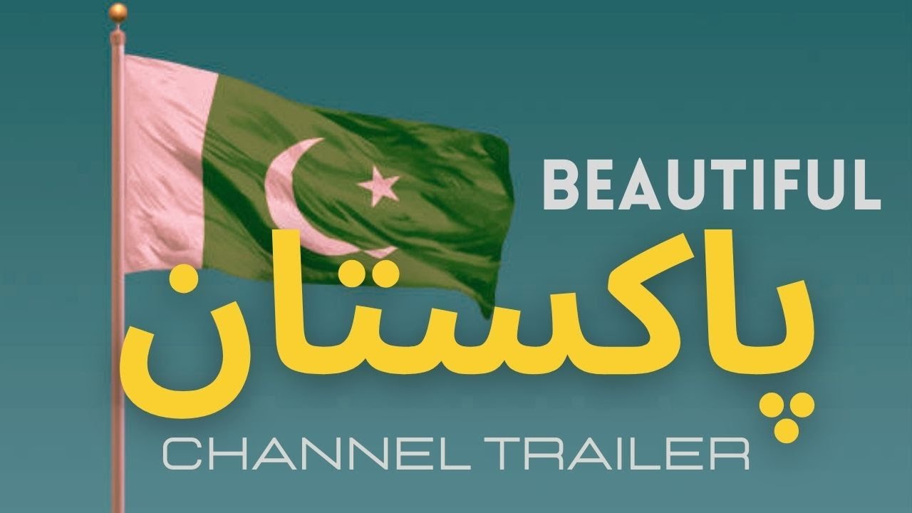 The Beautiful Pakistan | Channel Trailer - YouTube