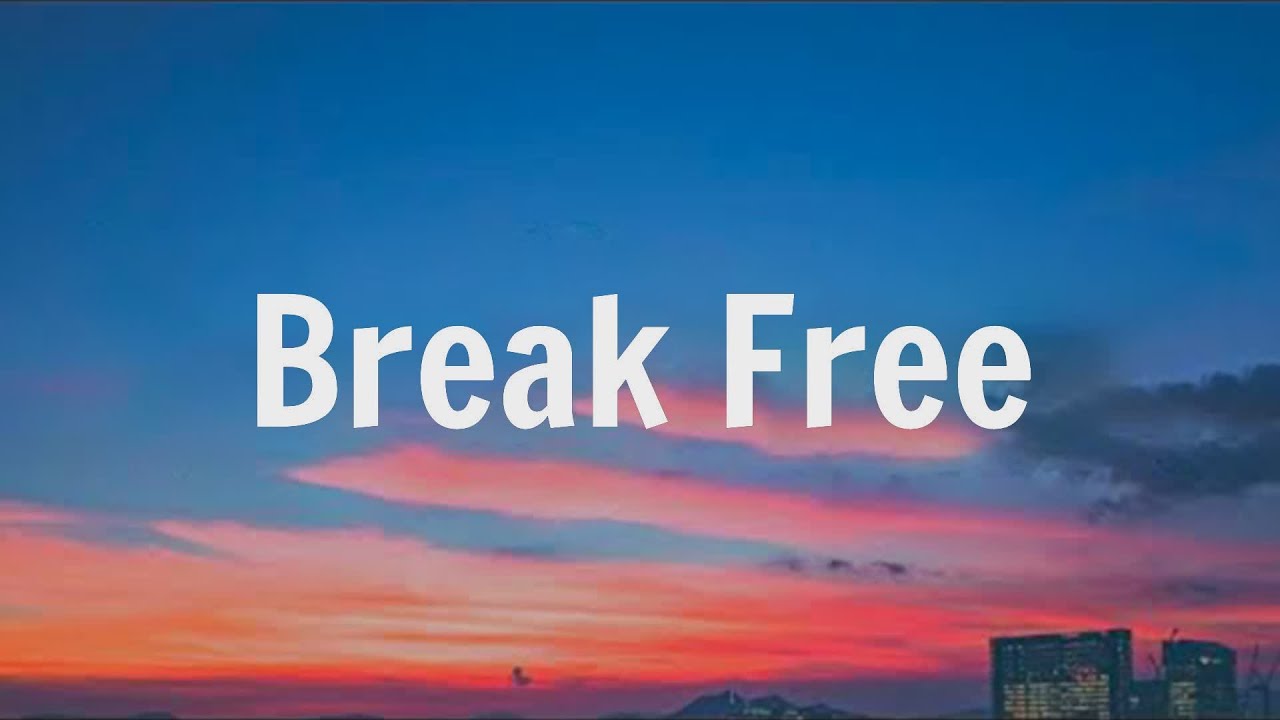 Ariana Grande - Break Free ft. Zedd (Lyrics) - YouTube