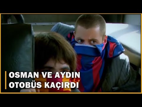 Osman ve Aydın Otobüs Kaçırdı! - Öyle Bir Geçer Zaman Ki 86.Bölüm