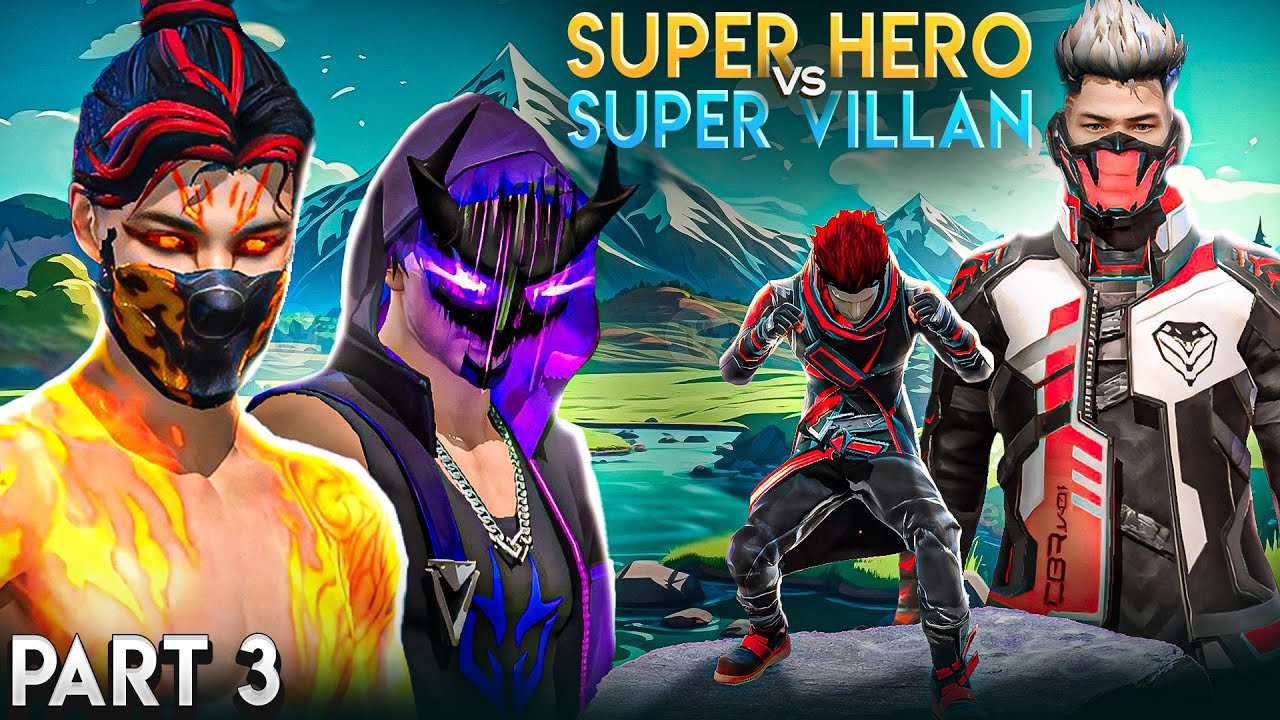 SUPER HERO vs SUPER VILLIAN - The Paradox | Part 3 | Free Fire Story ...