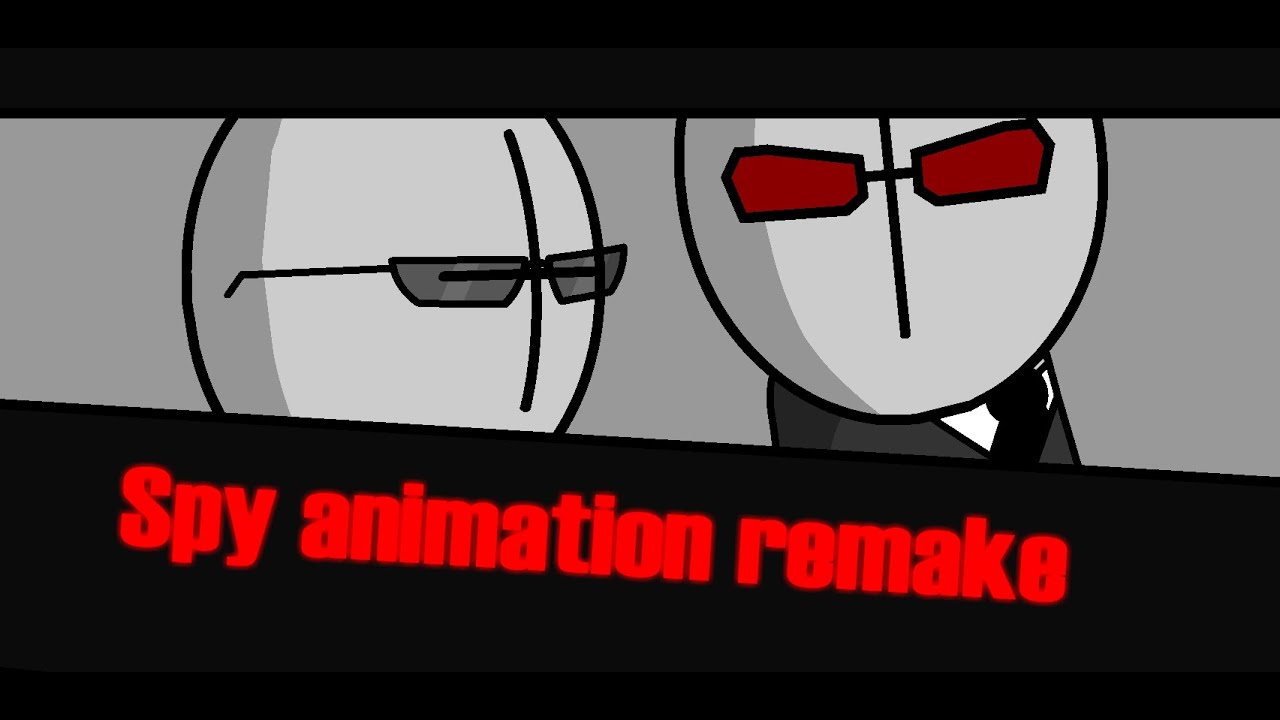 Spy animation remake - YouTube