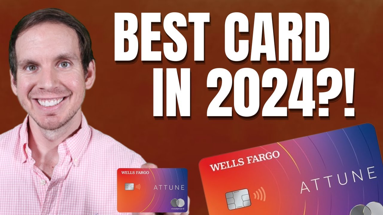 Wells Fargo Attune Credit Card Review | BEST Credit Card in 2024 ...