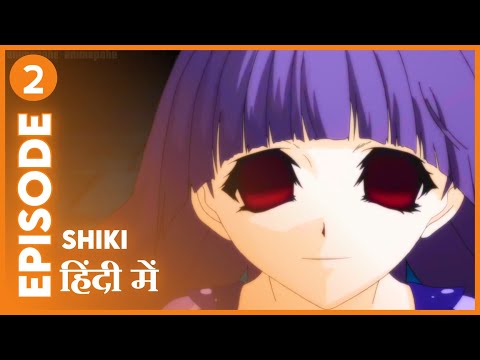 Shiki | Episode - 2 Hindi Dubbed 2021 | Anime in Hindi dubbed