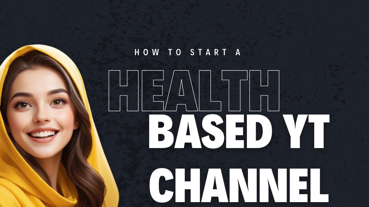 How to make A health based youtube channel |faceless youtube channel ...