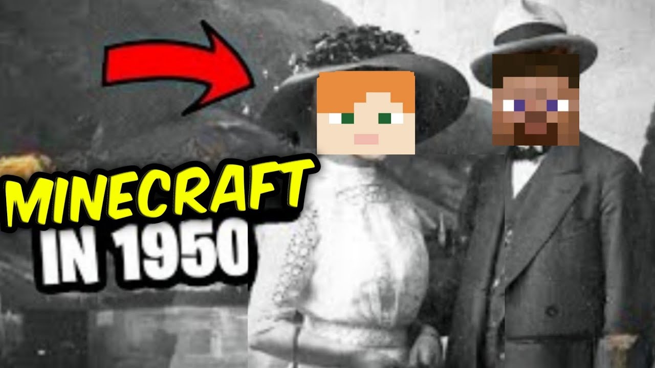MINECRAFT IN 1950 - YouTube