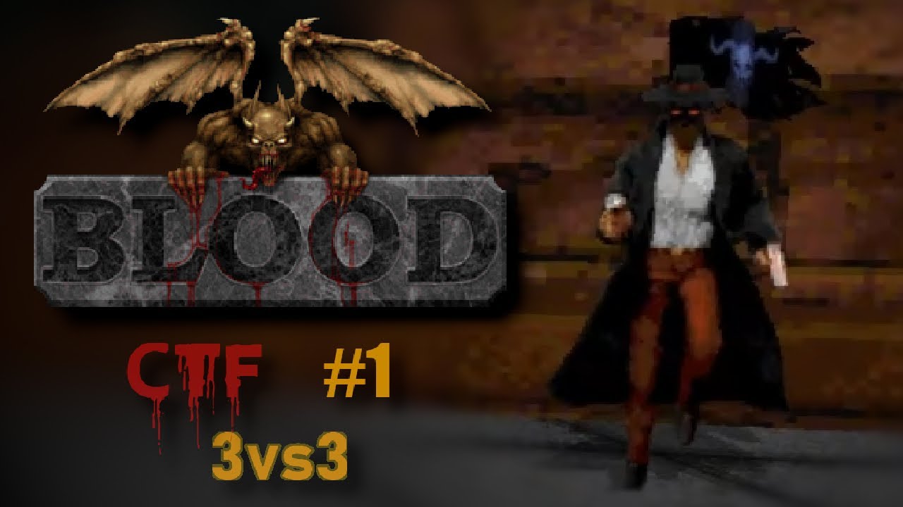 Blood Online [ NBlood - CTF / 3vs3 #1 ] - YouTube