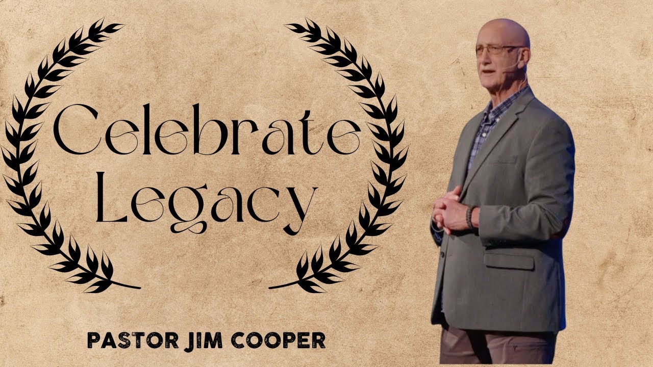 Celebrate Legacy: Pastor Jim Cooper - YouTube