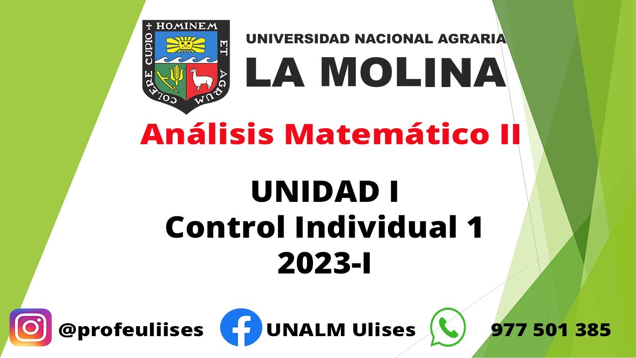 UNALM- Control Induvial 1-Análisis Matemático II - YouTube