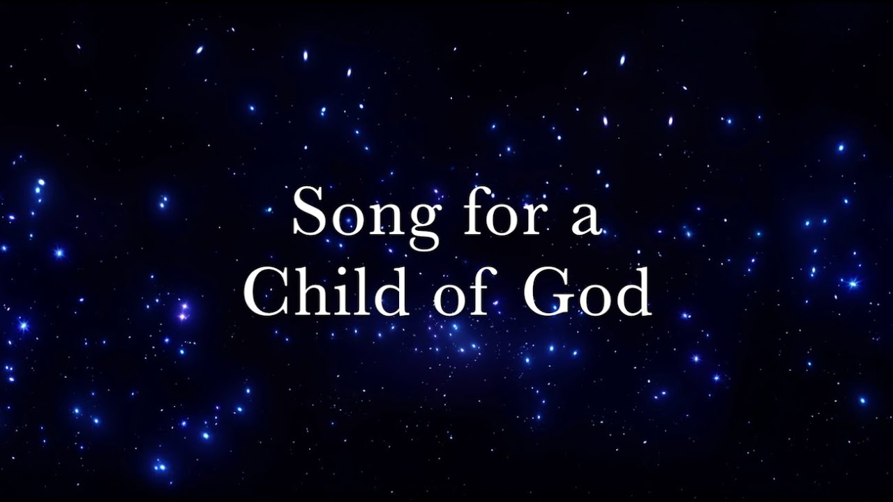Song for A Child of God (Official Lyric Video, Renee Allsbrook Music ...