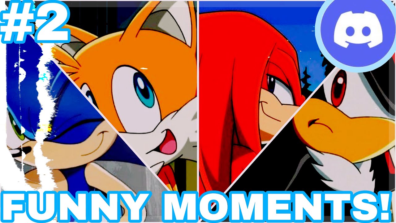 SONIC DISCORD SERVER FUNNY MOMENTS (Part 2) - YouTube
