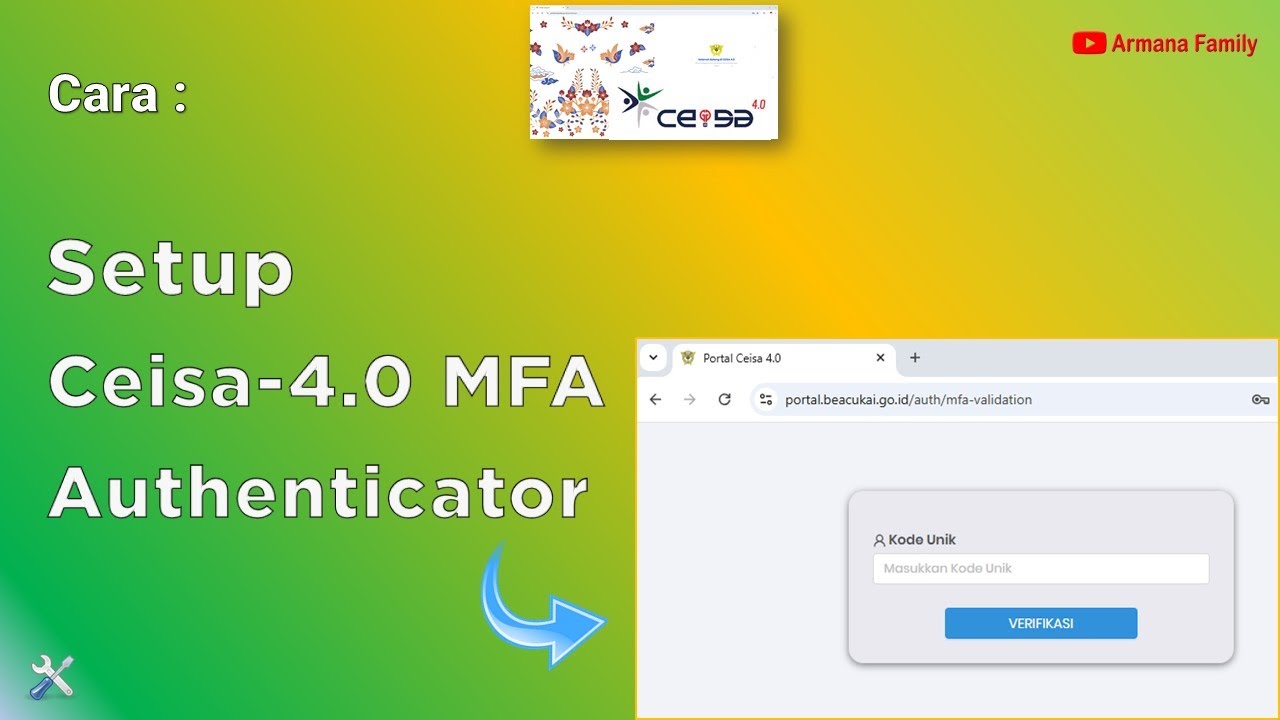 Ceisa 4.0 MFA, Begini Cara Setting , Aktivasi dan Login Ceisa 4.0 pakai ...