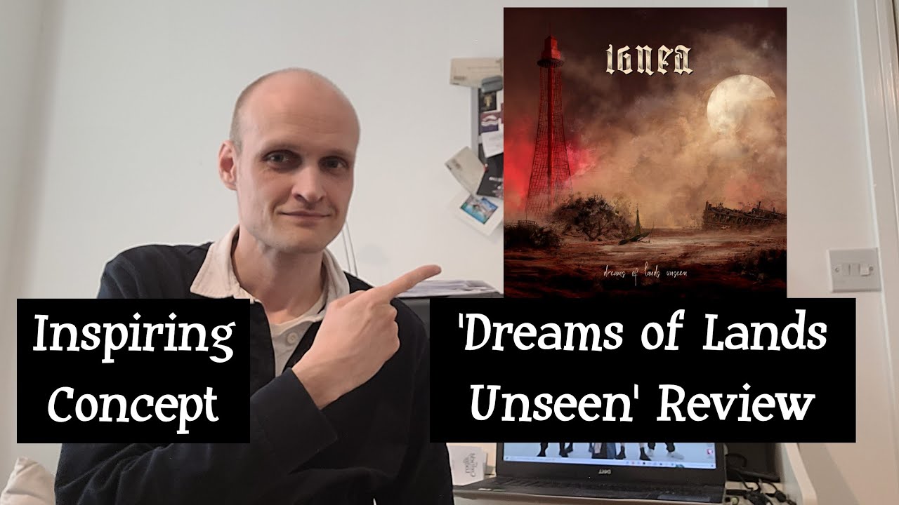 Ignea 'Dreams of Lands Unseen' Album Review - YouTube
