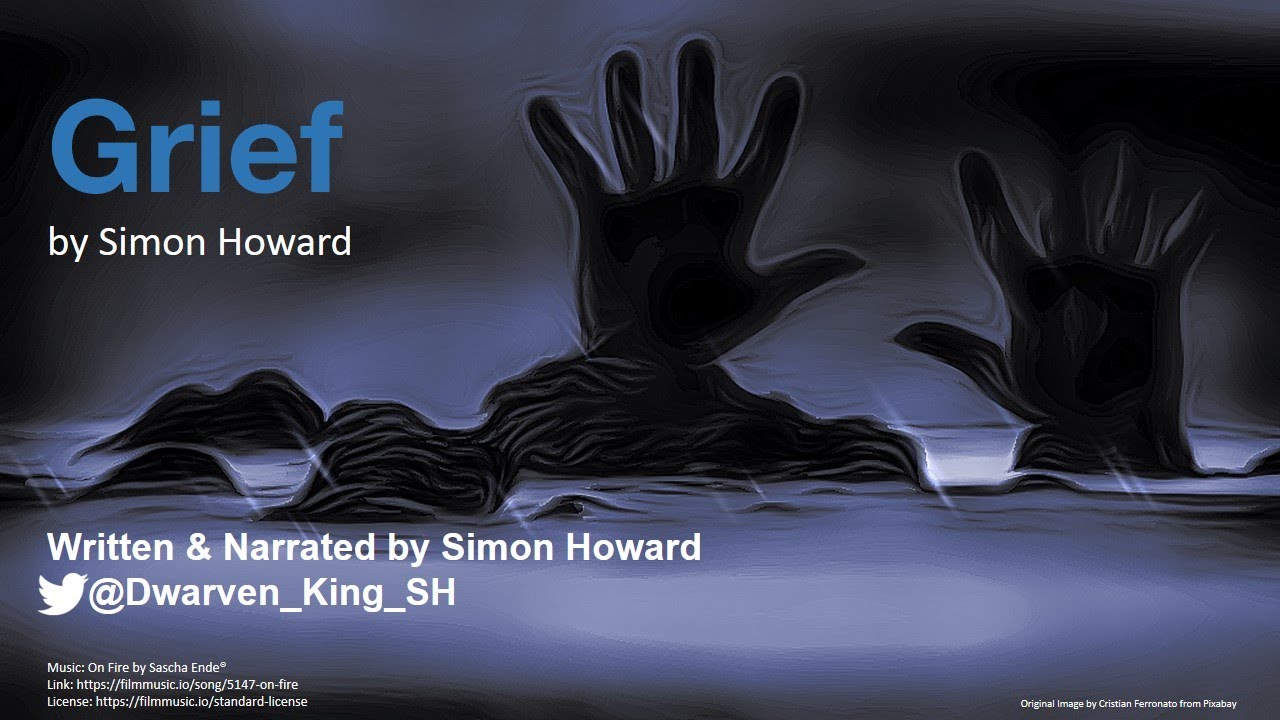 GRIEF by Simon Howard - YouTube