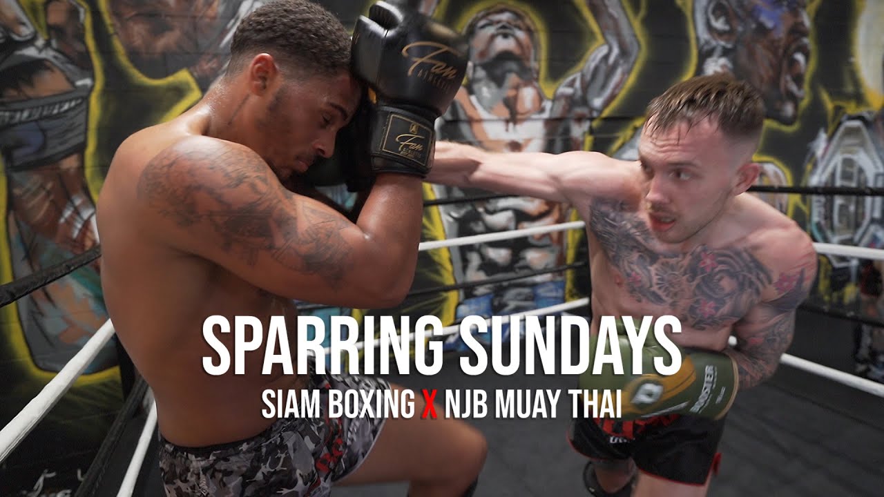 Sparring Sundays | Siam Boxing x NJB Muay Thai - YouTube