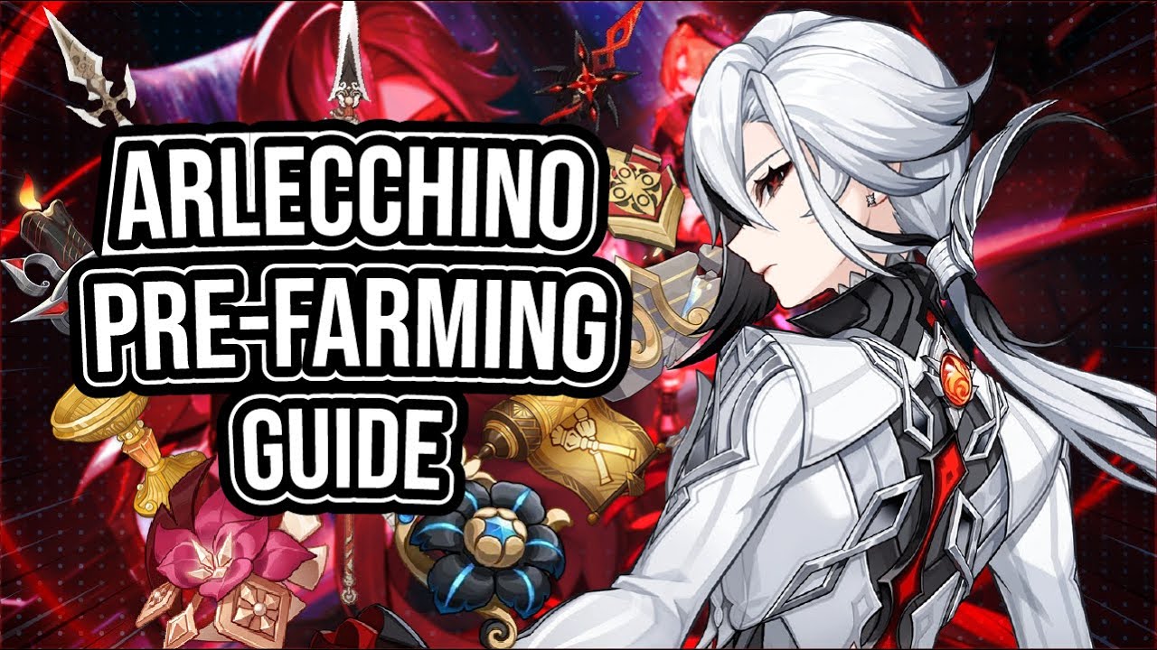 ARLECCHINO Pre-Farming Guide/Pre-Release Guide - Best Weapon, Artifacts ...