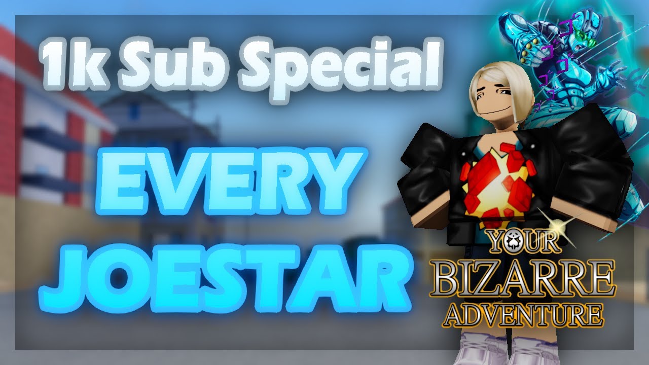 [YBA] Playing As EVERY JOESTAR | 1000 Sub Special - YouTube