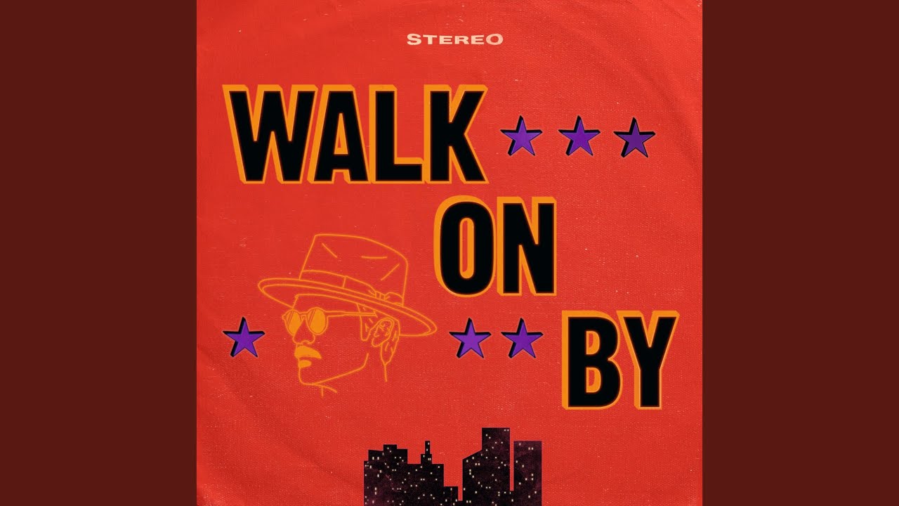 Walk On By - YouTube